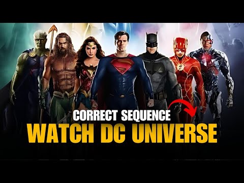How to Watch DC Universe Movies in Order | DC Movies Explained