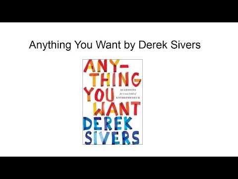 Anything You Want by Derek Sivers