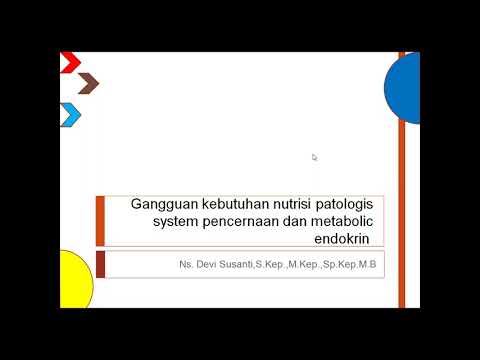 Gangguan Nutrisi patologis sistem pencernaan dan endokrin