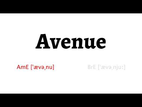 How to Pronounce avenue in American English and British English
