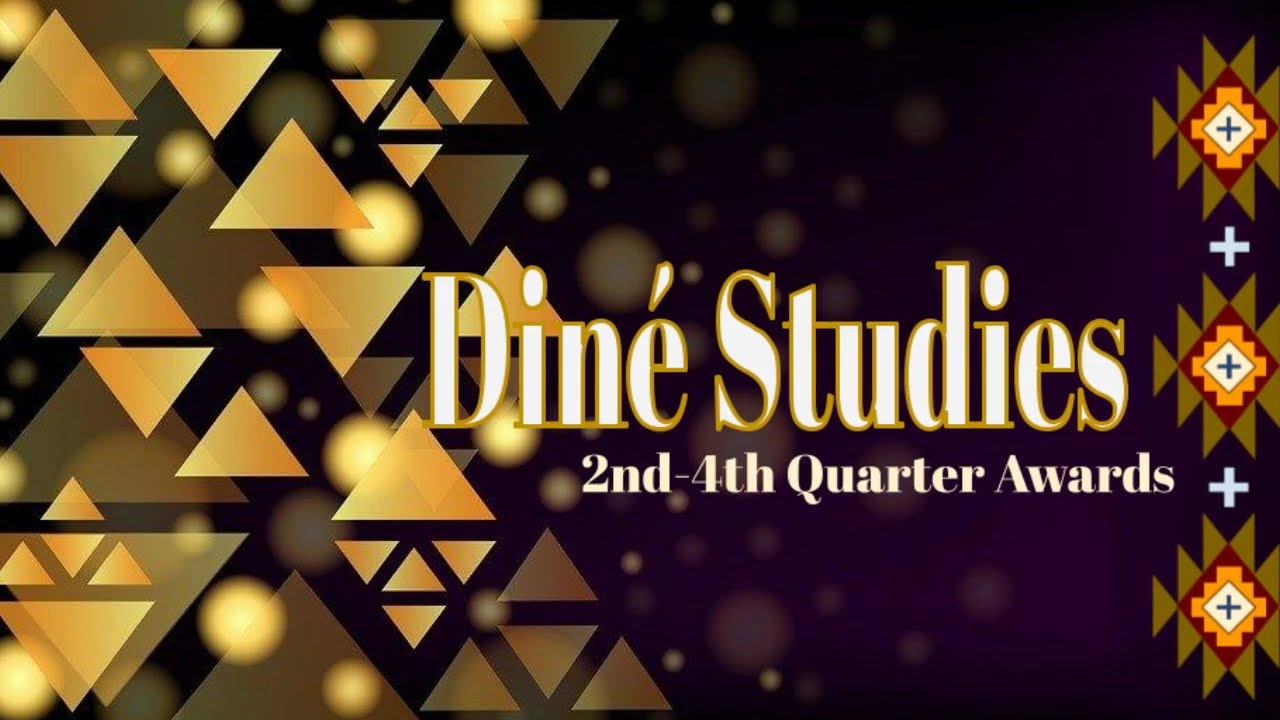 Diné Studies Awards