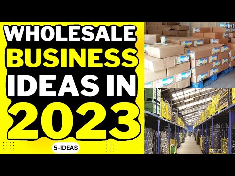 Wholesale Business Ideas 2023 - Profitable Wholesale Business Ideas