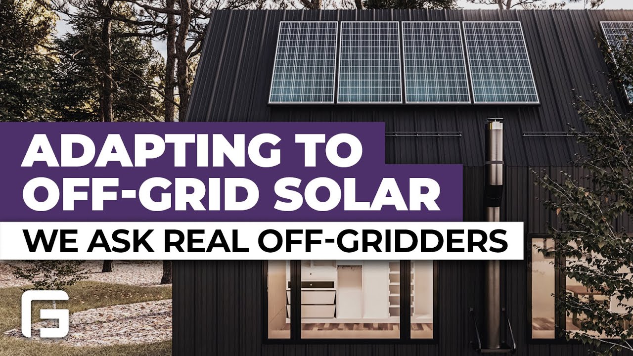 Tips for Moving Off the Grid - Adapting to Off Grid Solar in NZ | GridFree