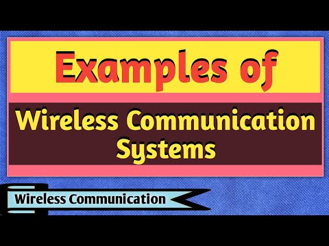Examples of Wireless Communication Systems | Wireless Communication