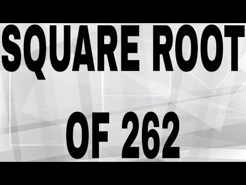 SQUARE ROOT OF 262