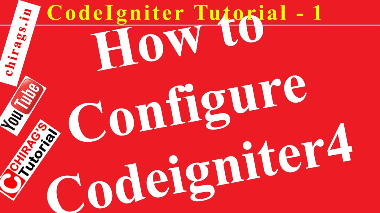CodeIngiter4 Tutorial 1 - How to Configure Codeigniter4