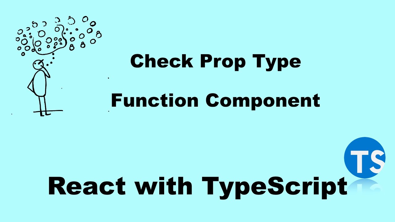 How to perform prop type checking in a Function Component - React with TypeScript?