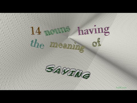 saying - 15 nouns synonym of saying (sentence examples)