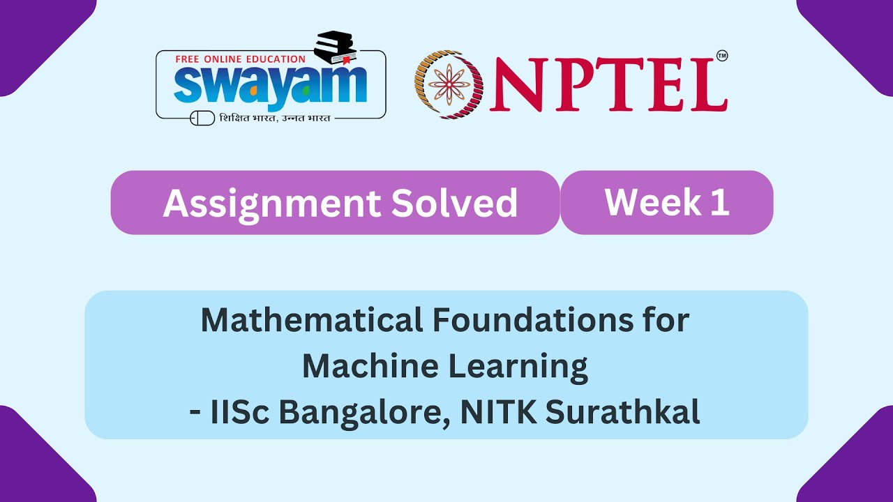 Mathematical Foundations for Machine Learning Week 1 | NPTEL ANSWERS | #nptel #nptel2026 #myswayam