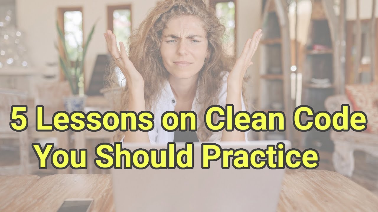 Mastering 'Clean Code': 5 Key Takeaways