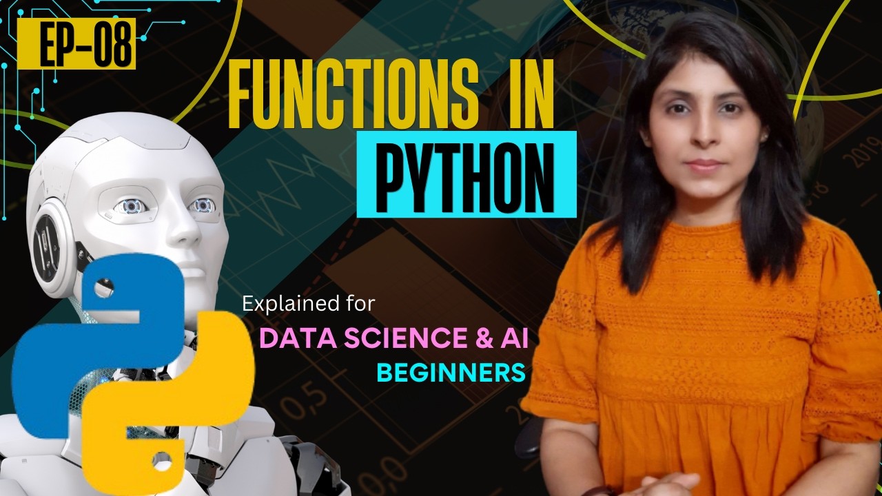 L-8 Functions in Python Explained for Beginners | Python for AI