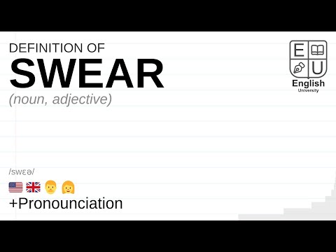 SWEAR meaning, definition & pronunciation | What is SWEAR? | How to say SWEAR