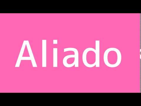 How to say Ally in Spanish