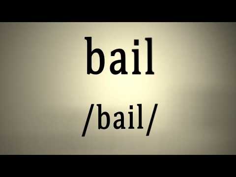 Bail (Bond) Definition By Be Free Bail Bonds