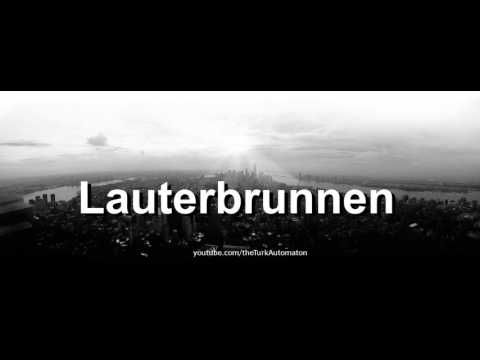 How to pronounce Lauterbrunnen in German