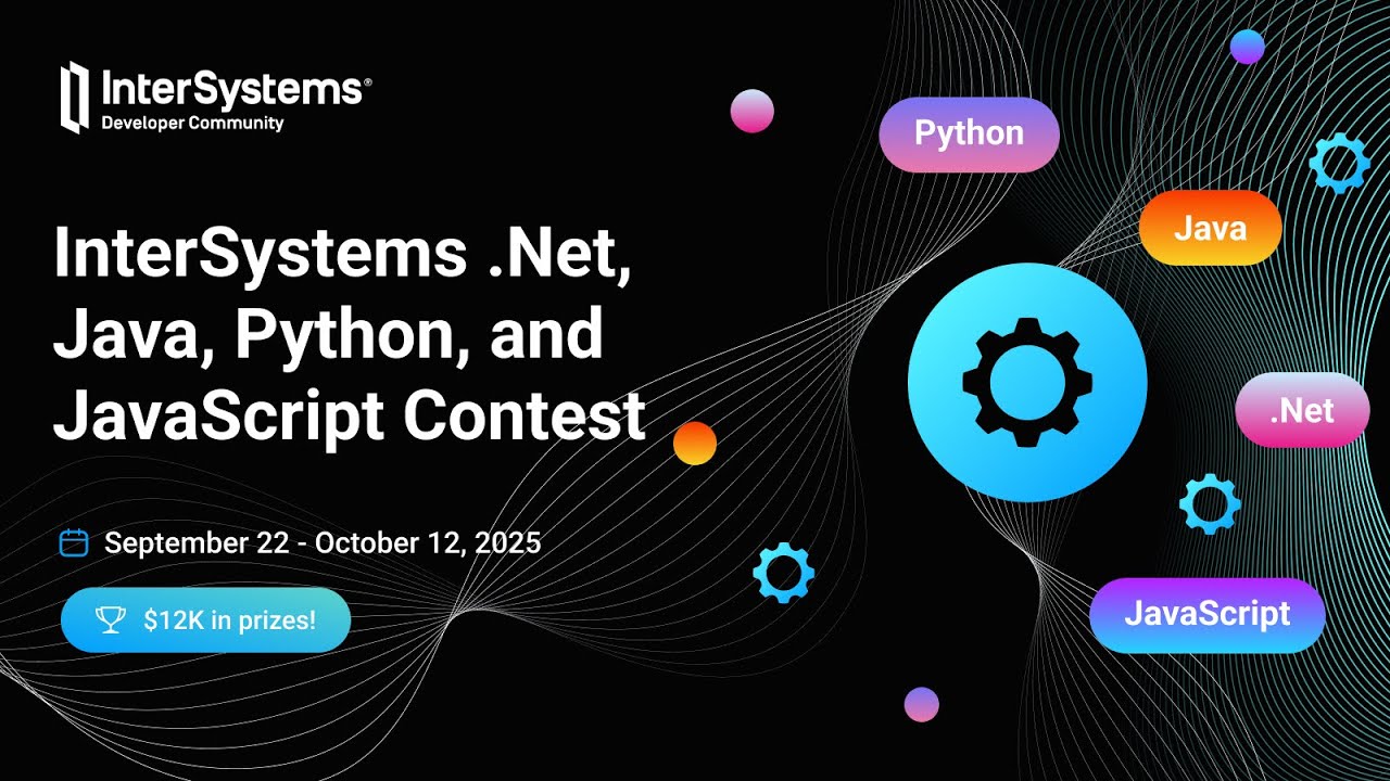 InterSystems External Languages Contest: .Net, Java, Python, JavaScript