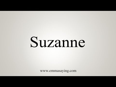 How To Say Suzanne