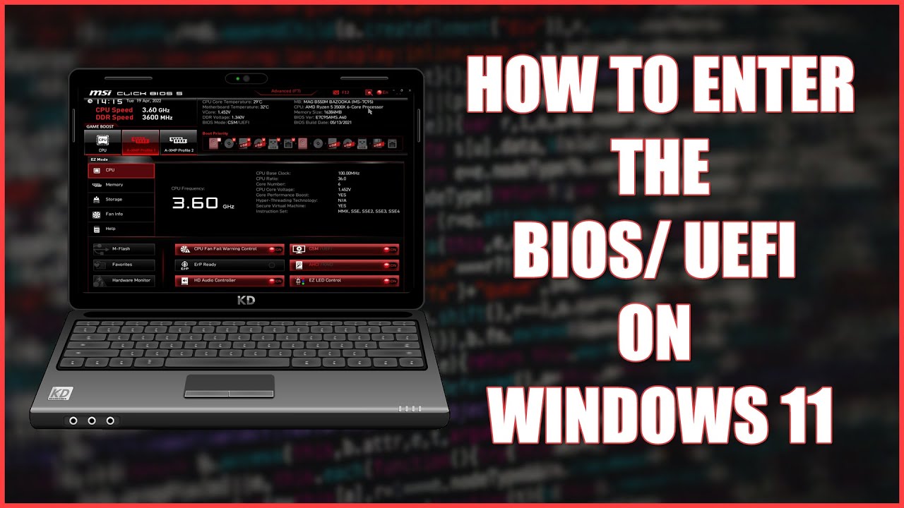 How to Enter the BIOS / UEFI on Windows 11