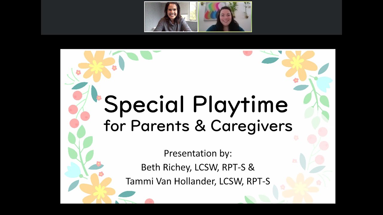 Special Playtime: A Guide for Parents, Caregivers, & Therapists (Free Downloadable Resources)