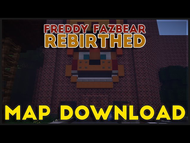 Freddy Fazbear Rebirthed (FNAF Roleplay) Official Map Minecraft Map