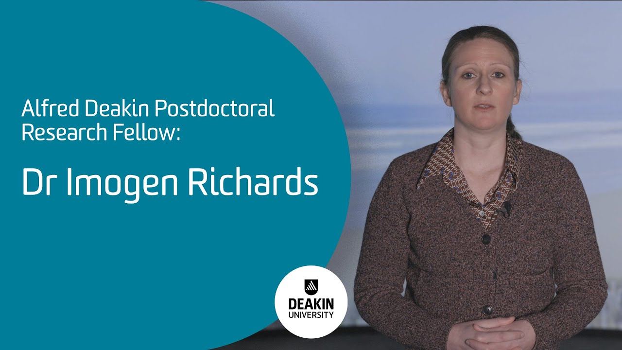 Dr Imogen Richards - Alfred Deakin Postdoctoral Research Fellow