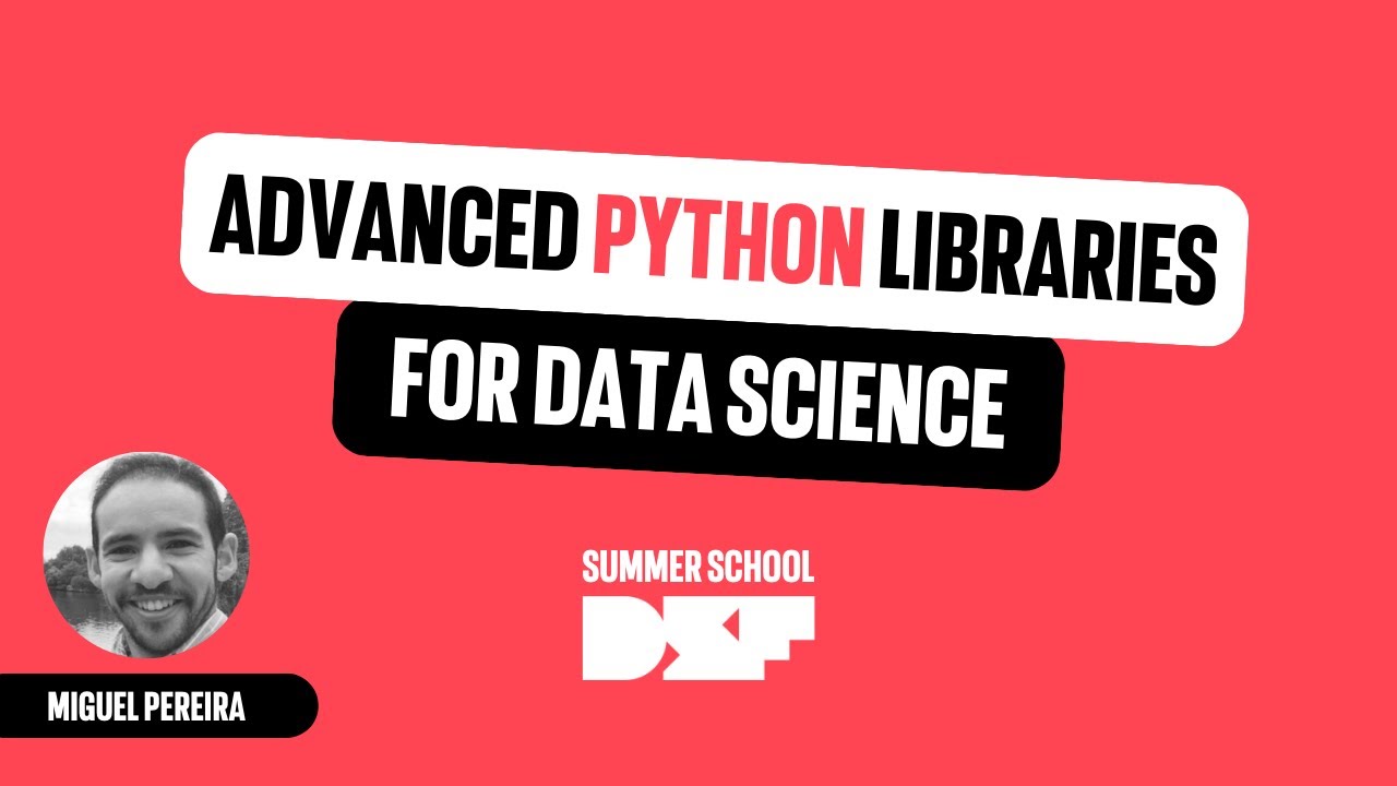 Advanced Python Libraries for Data Science
