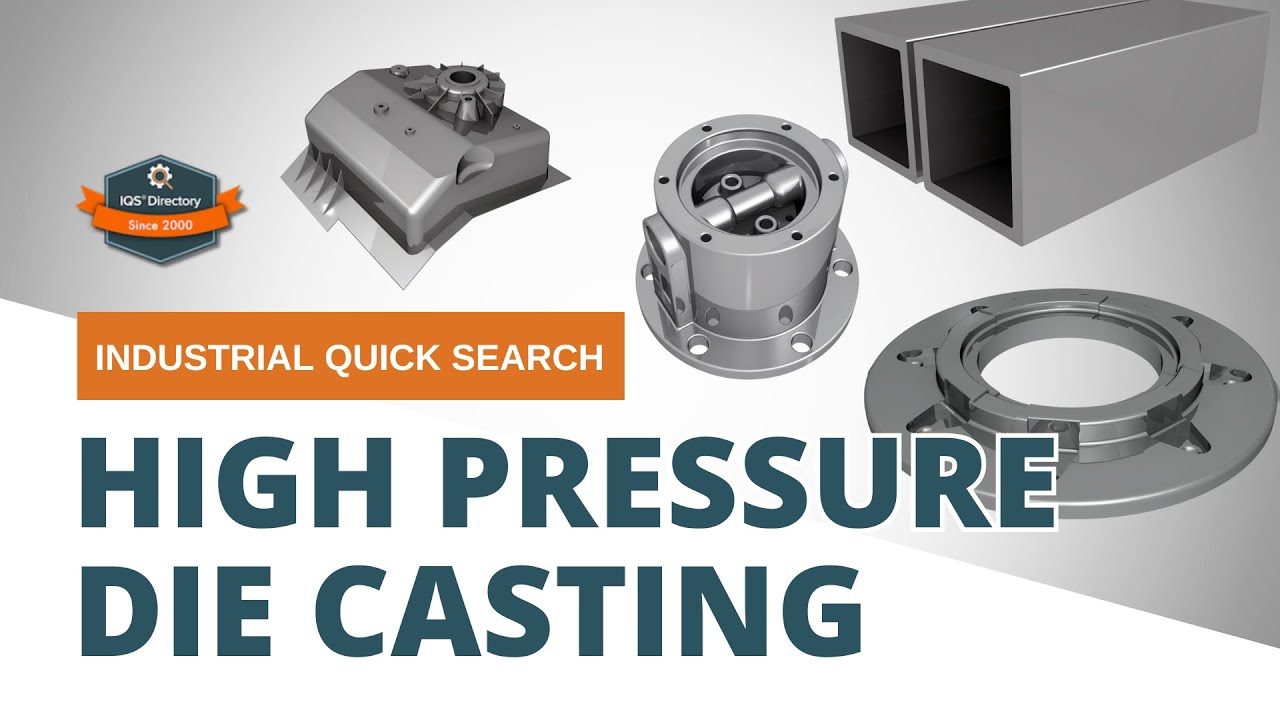 High Pressure Die Casting: The Complete Guide