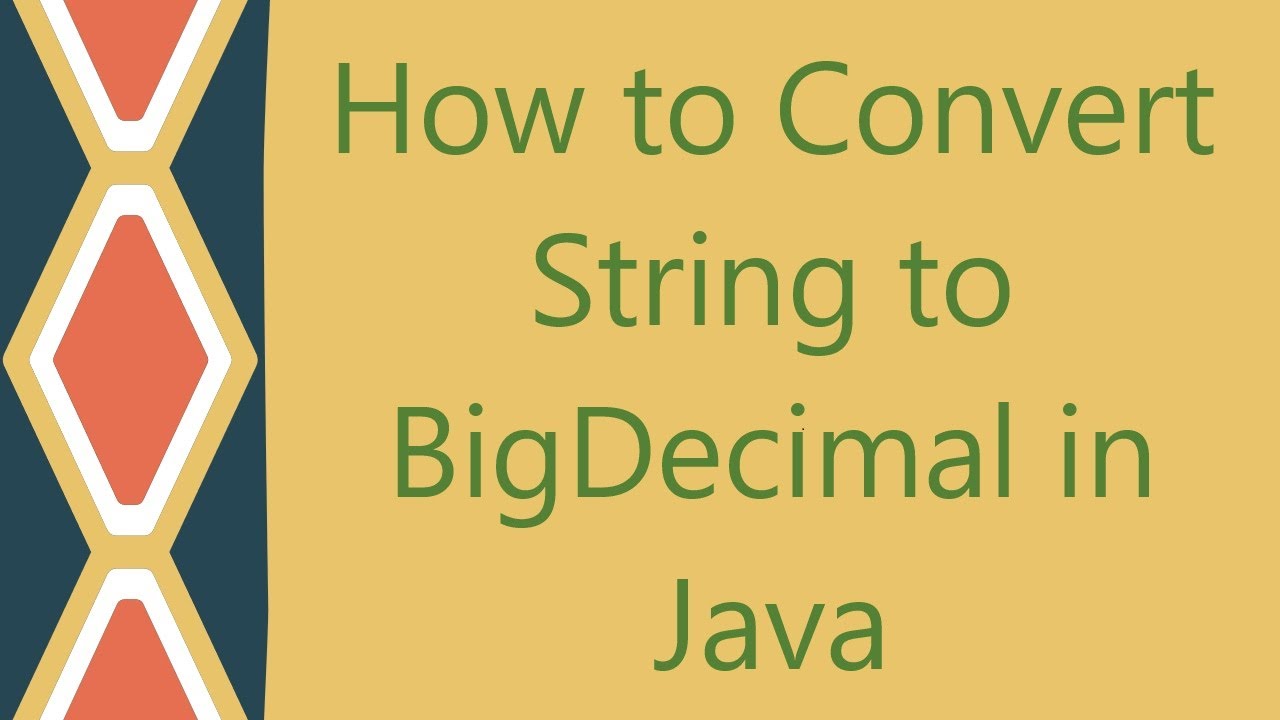 How to Convert String to BigDecimal in Java