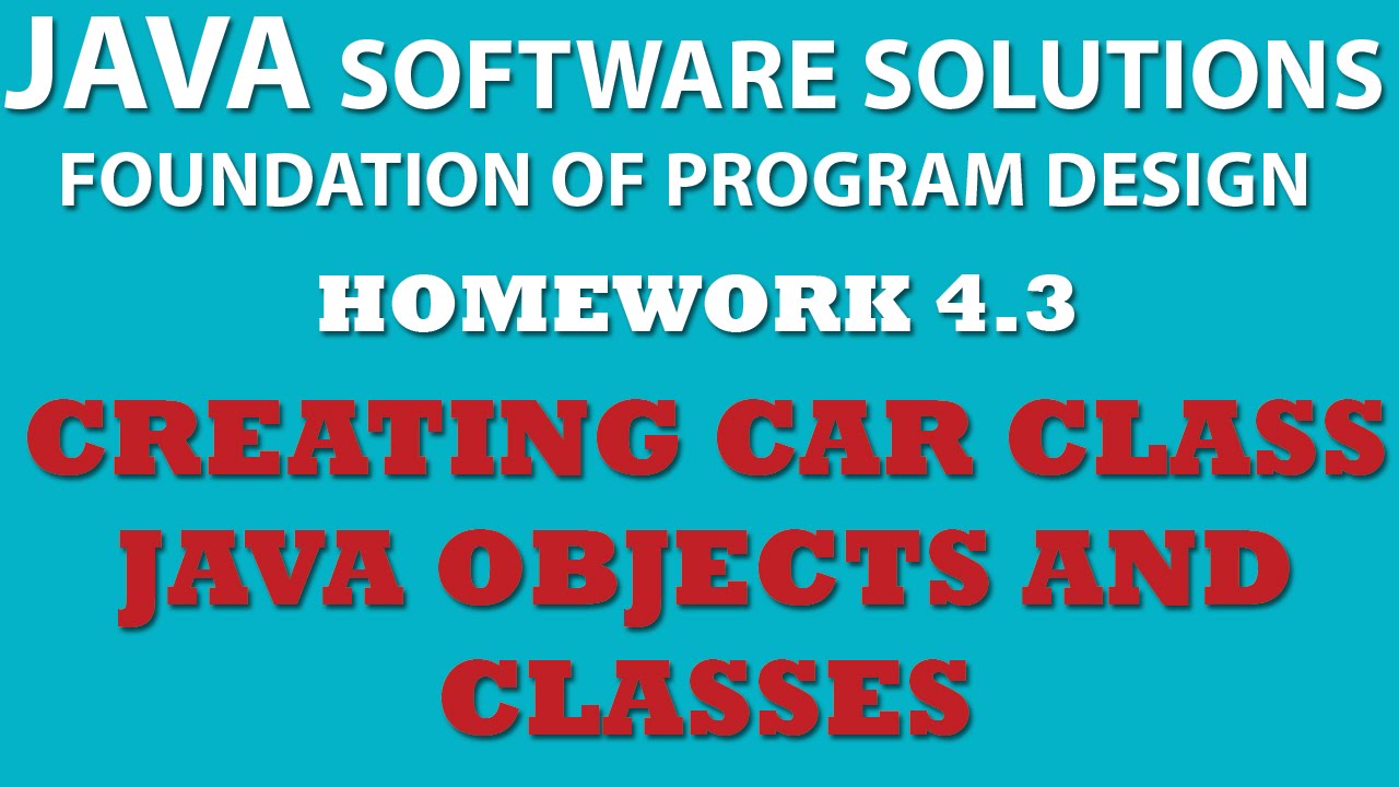 4-3 Java: Creating Car Class (Java OOP, Objects, Classes, Setters, Getters)