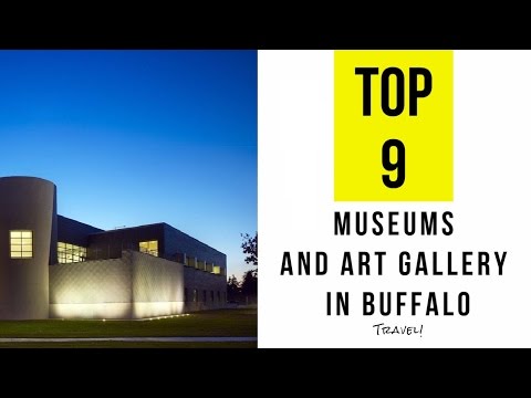 TOP 9. Best Museums and Art Gallery in Buffalo: New York