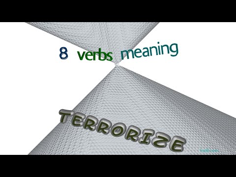 terrorize - 8 verbs which are synonyms to terrorize (sentence examples)