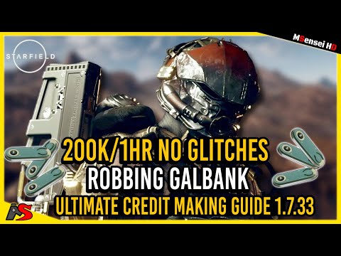 200k Credits an Hour Robbing GALBANK in STARFIELD Money Making Guide After Patch 1.7.33