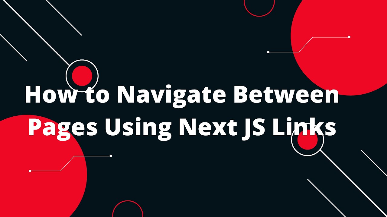 How to Navigate Between Pages Using Next JS Links | Linking and Navigating Next.js