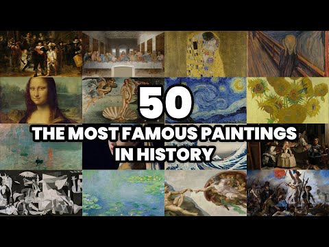 The 50 Most Famous Paintings in World History