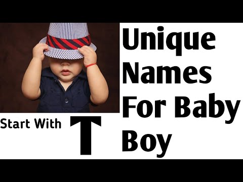 Baby Boy Names Starting with T/Baby boy unique names@kindergarden4176