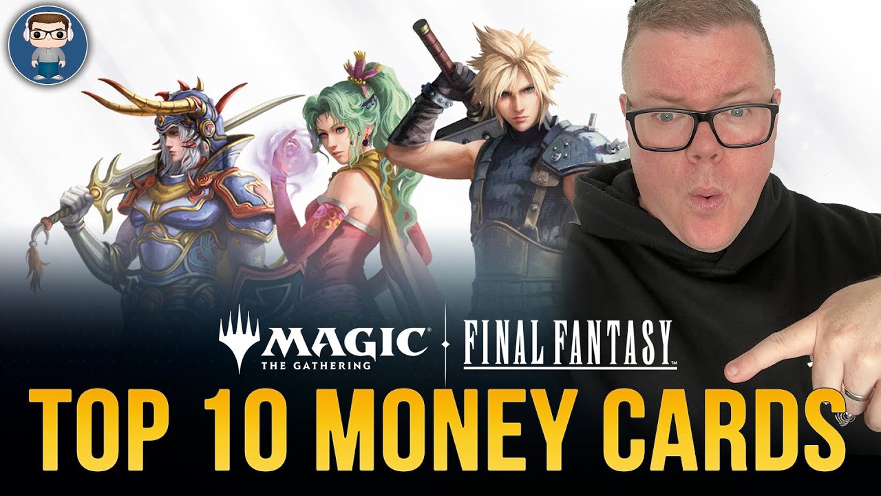 MTG FINAL FANTASY TOP 10 MOST EXPENSIVE Cards