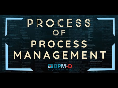 What is the Process of Process Management? | Process Management Discipline