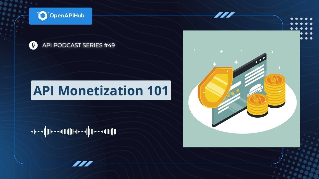 API Monetization 101: How to Get Started - APIDays.HK Digest