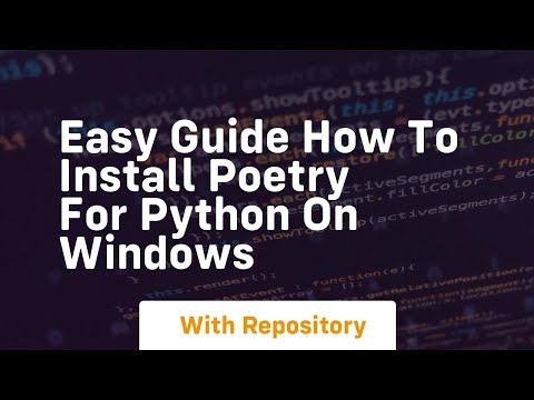 Easy guide how to install poetry for python on windows
