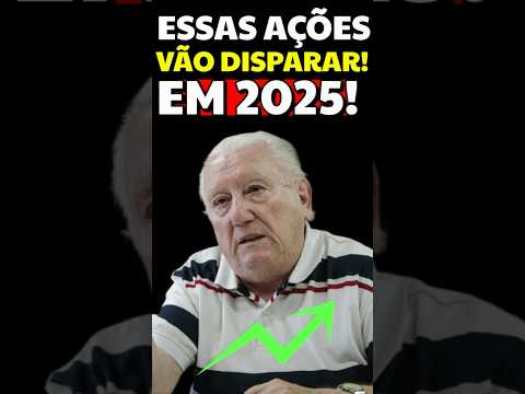 AÇÕES QUE VÃO DISPARAR EM 2025 - LUIZ BARSI #luizbarsi #ações #dividendos