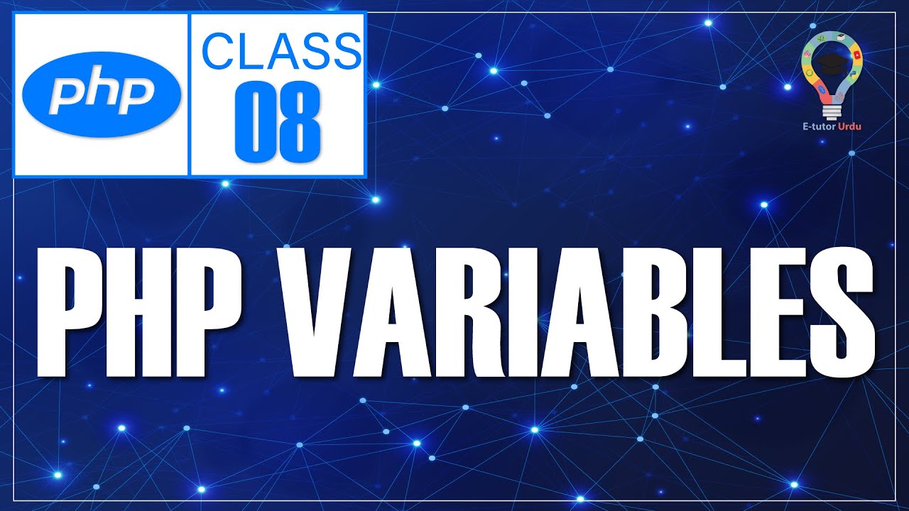 PHP Variables Tutorial in Urdu/ Hindi | eTutor Urdu