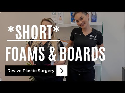 *short* How to Wear Foams & Boards After Surgery