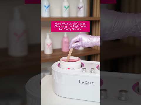 Hard Wax vs. Soft Wax: Choosing the Right Wax for Every Service #lyconwax #brazillianwax