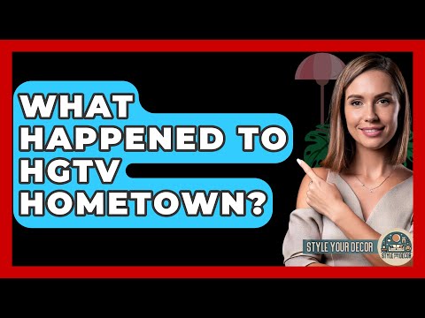 What Happened To HGTV Hometown? - Style Your Decor