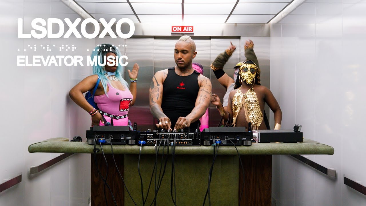LSDXOXO (DJ Set) - Elevator Music