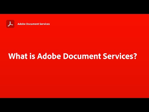 Adobe Document Services - Overview