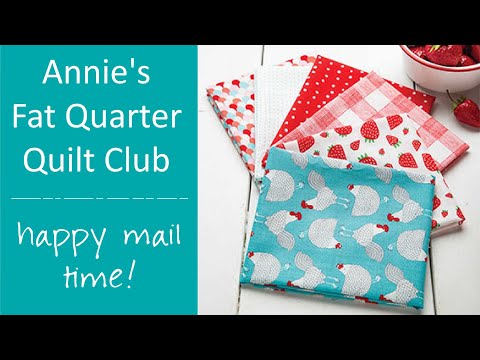 Annie's Fat Quarter Club Subscription Box Review