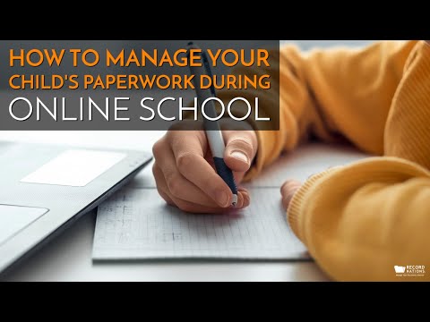 How to Manage Your Child's Paperwork During Online School Record Nations