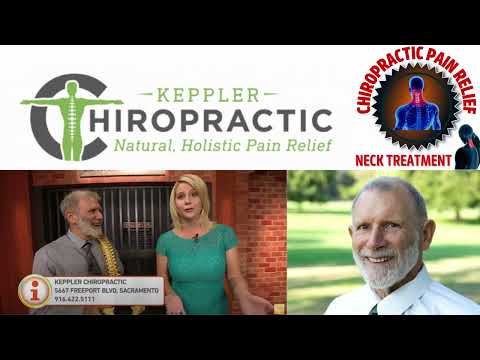 Sacramento Chiropractor Near Me | Keppler Chiropractic | 916-422-5111