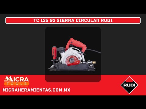 TC 125 G2 SIERRA CIRCULAR RUBI-MICRA TOOLS